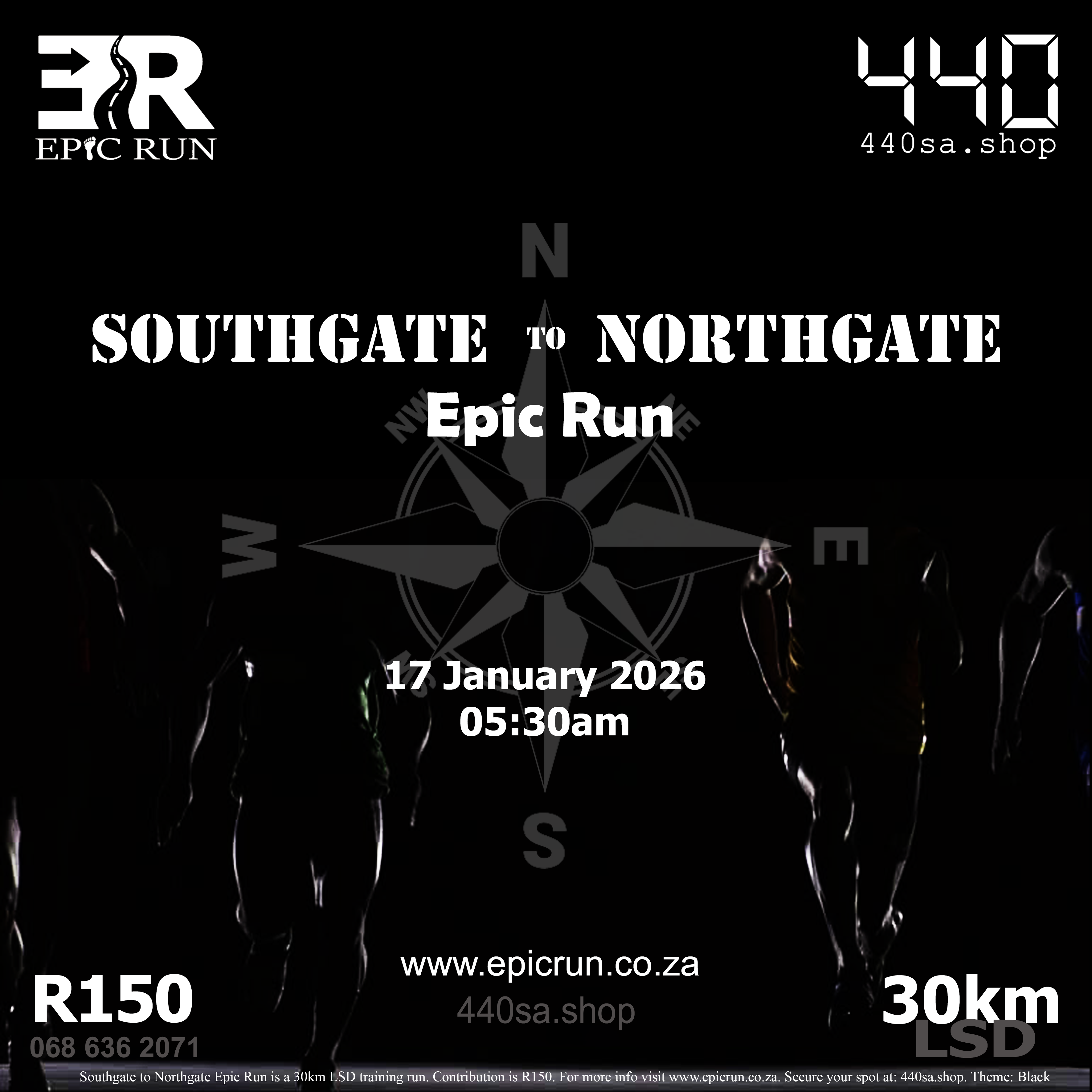 Southgate to Northgate Epic Run – 440SA.Shop